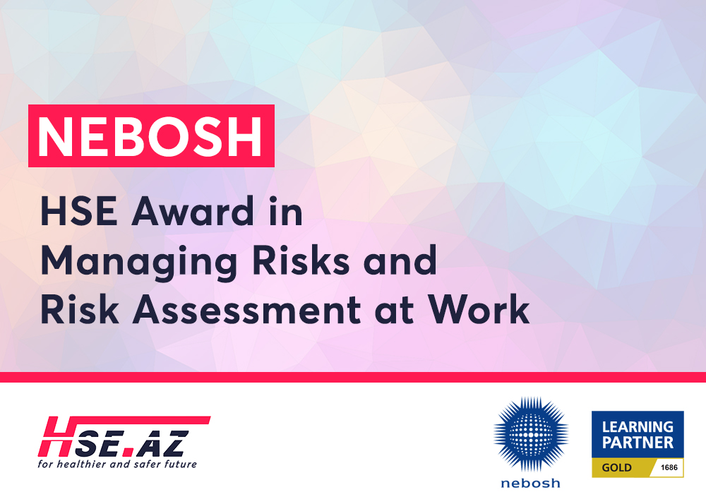 NEBOSH HSE Award in Managing Risks and Risk Assessment at Work